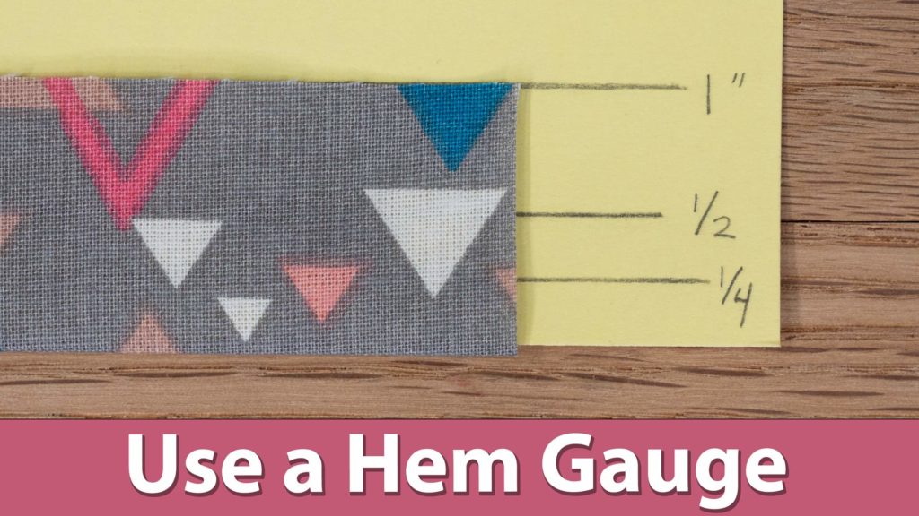 Hem Gauge - Hemming Tricks - Professor Pincushion