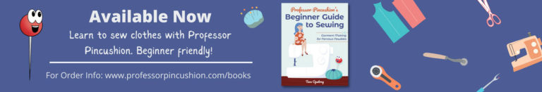 Professor Pincushion - Learn How To Sew Online For Free